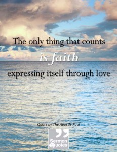 The only thing that counts - SermonQuotes