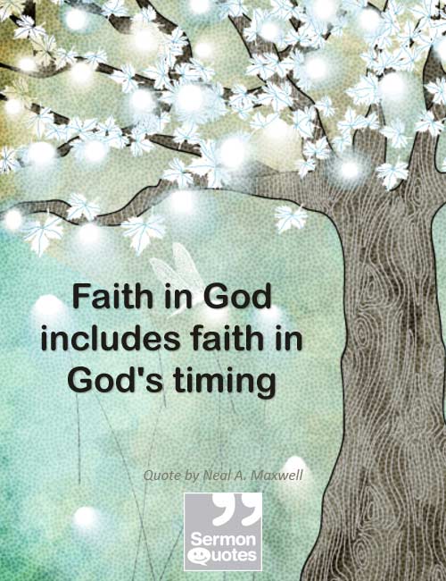 Faith in God - SermonQuotes