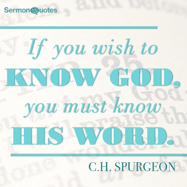 You must know his Word - SermonQuotes