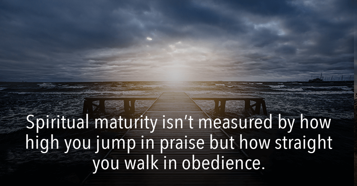 Spiritual maturity - SermonQuotes
