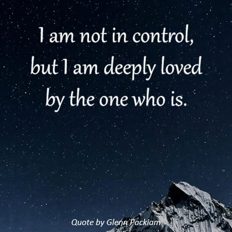 I am not in control - SermonQuotes