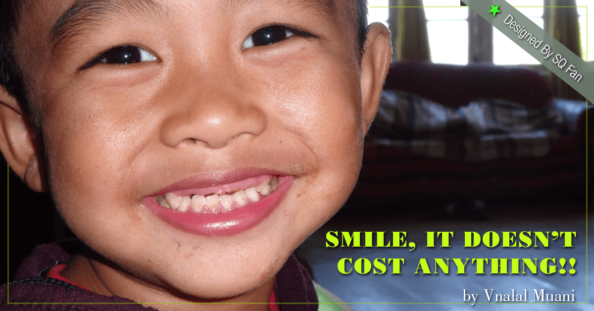 SMILE!! For yourself and for others!