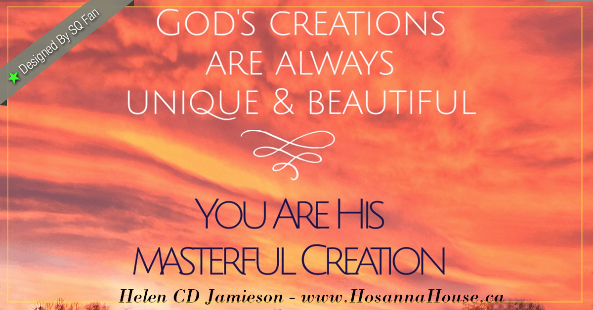 God's creations are always unique