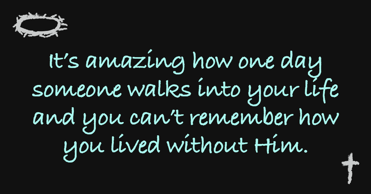 How did I live without You, life without God, no hope