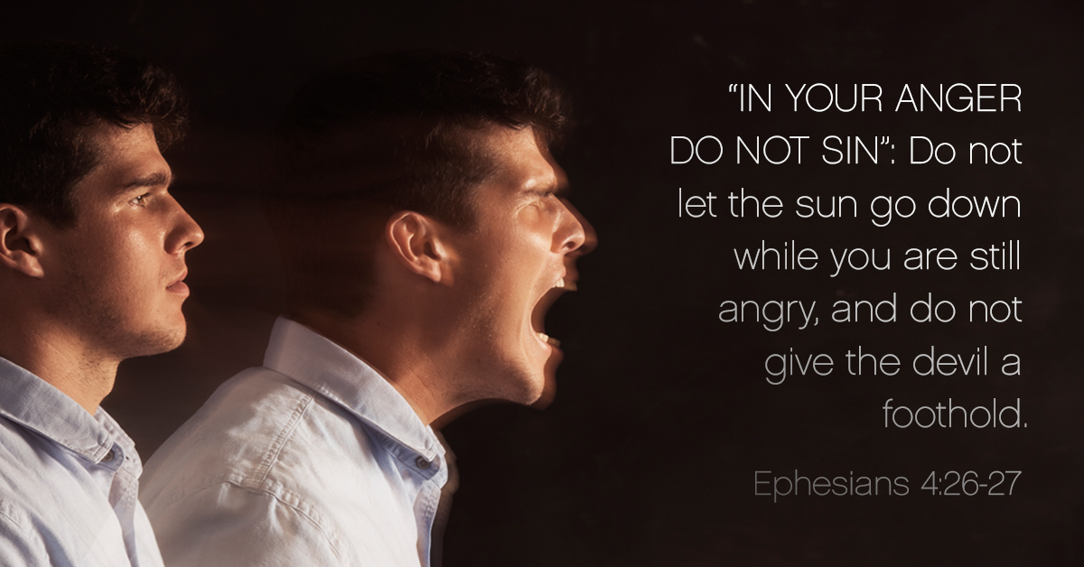 In your anger do not sin... - SermonQuotes