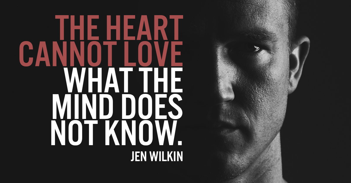 The heart cannot love what the mind does not know. - SermonQuotes